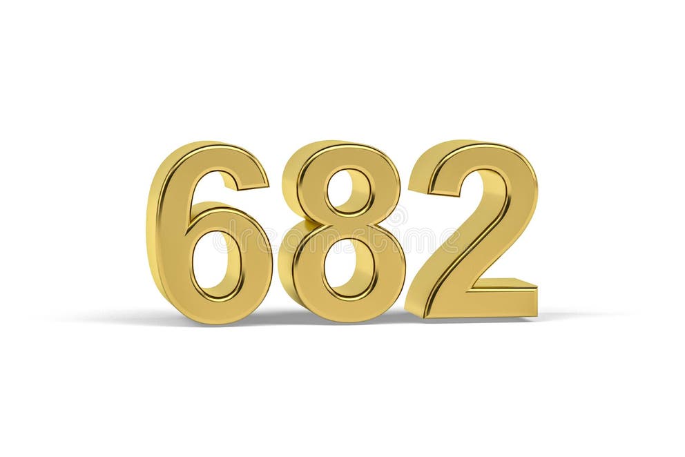 Golden 3d Number 682 - Year 682 Isolated on White Background Stock ...