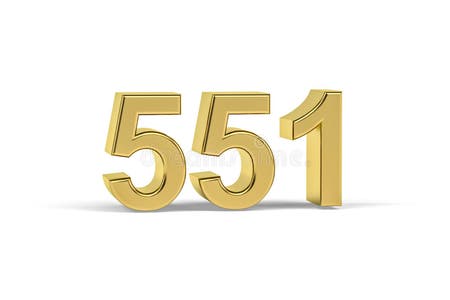 Golden 3d Number 551 - Year 551 Isolated on White Background Stock ...