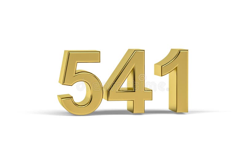 Golden 3d Number 541 - Year 541 Isolated on White Background Stock ...
