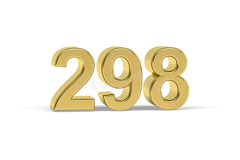 Golden 3d Number 298 - Year 298 Isolated on White Background Stock ...