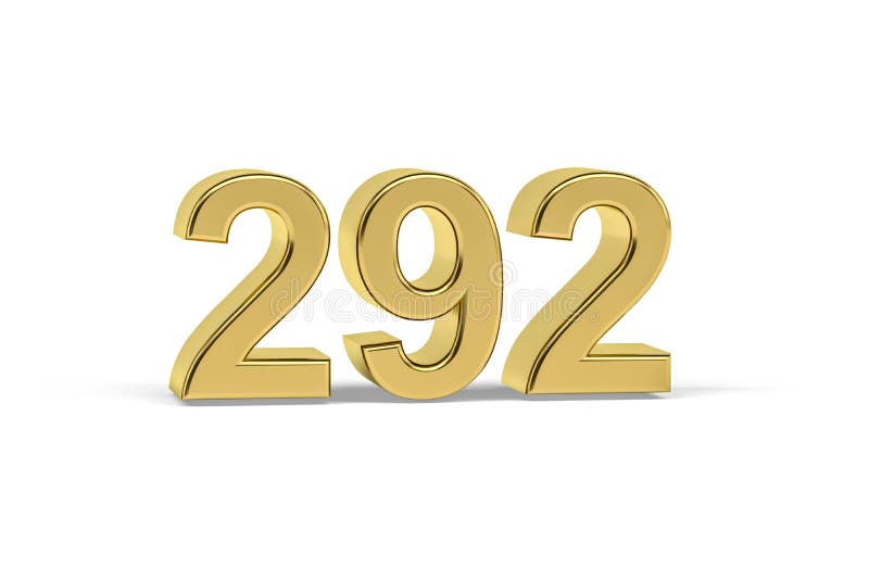 Golden 3d Number 292 - Year 292 Isolated on White Background Stock ...