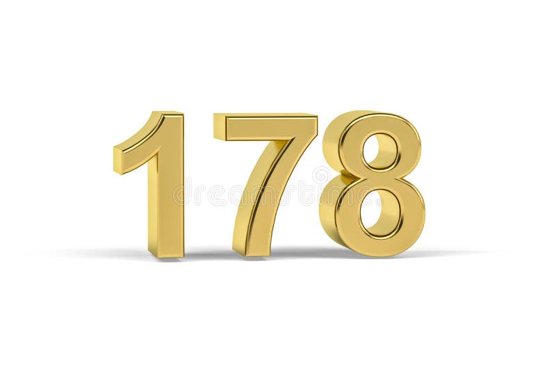 Golden 3d Number 178 - Year 178 Isolated on White Background Stock ...