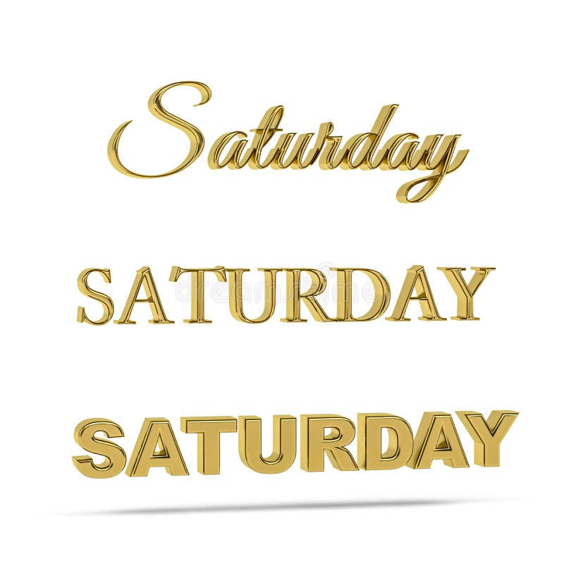 Golden 3D Saturday Title in Three Font Types - Three Dimensional Day of ...