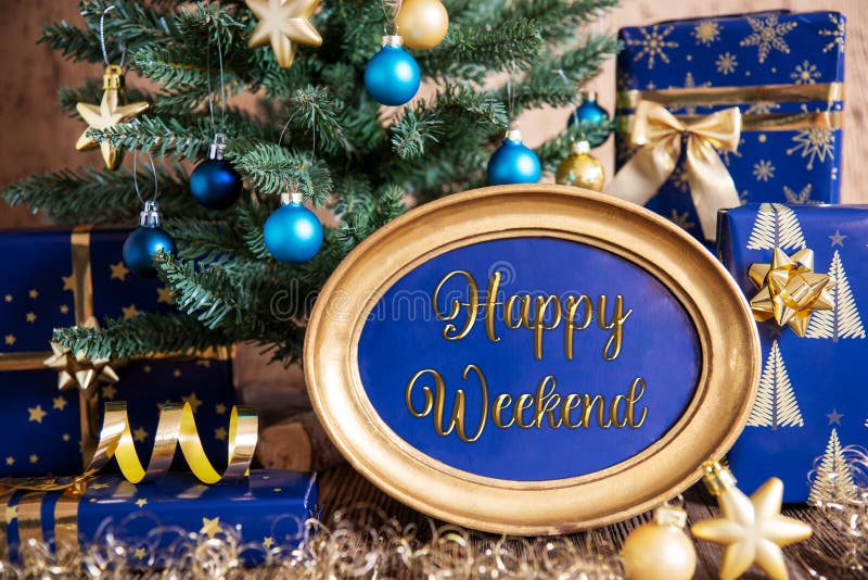 Golden Frame with Text Happy Weekend, Christmas Background Stock Image ...