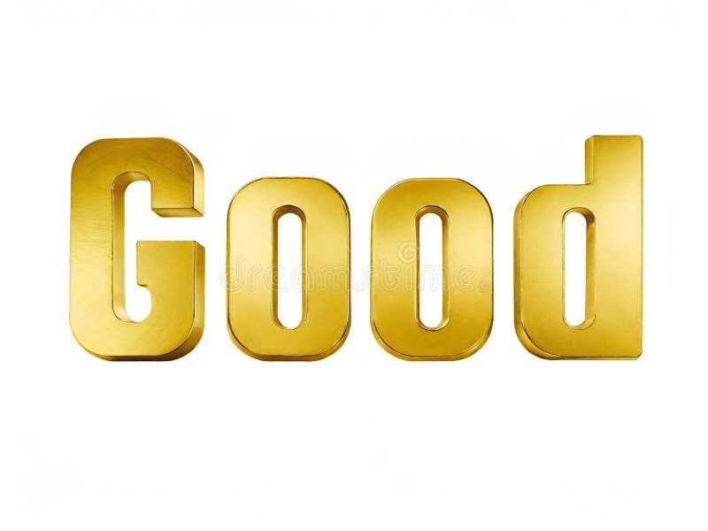 Golden Good Word Isolated on White Background. 3d Illustration Stock ...