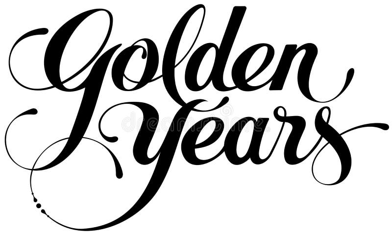 Golden Years - Custom Calligraphy Text Stock Vector - Illustration of ...