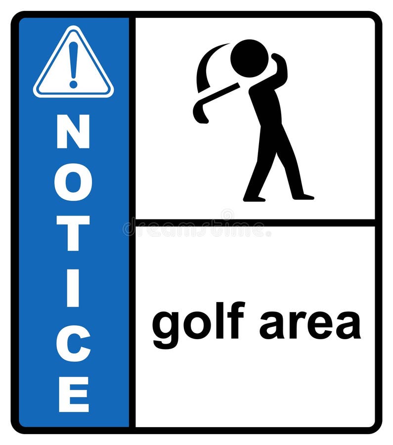 Golf Course,golf Area Notice Sign Stock Vector - Illustration of alert ...