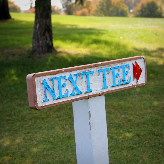 Golf Sign: Next Tee stock photo. Image of golfing, recreation - 26980928