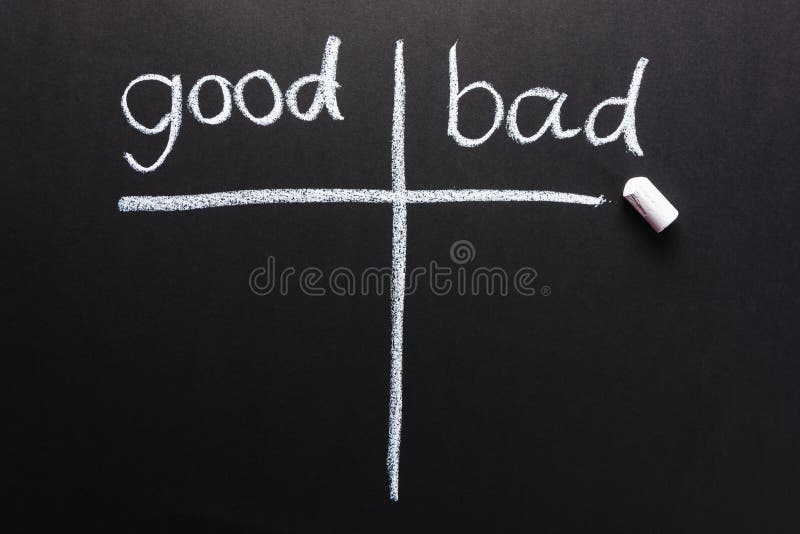Good and Bad stock photo. Image of blank, reminder, chalk - 59449544