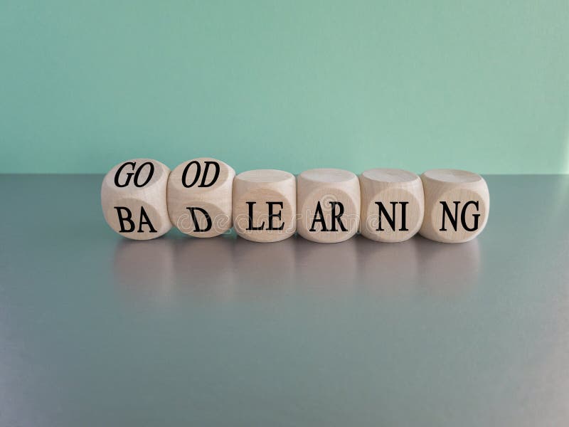 Good or Bad Learning Symbol. Turned Cubes, Changes Words Bad Learning ...