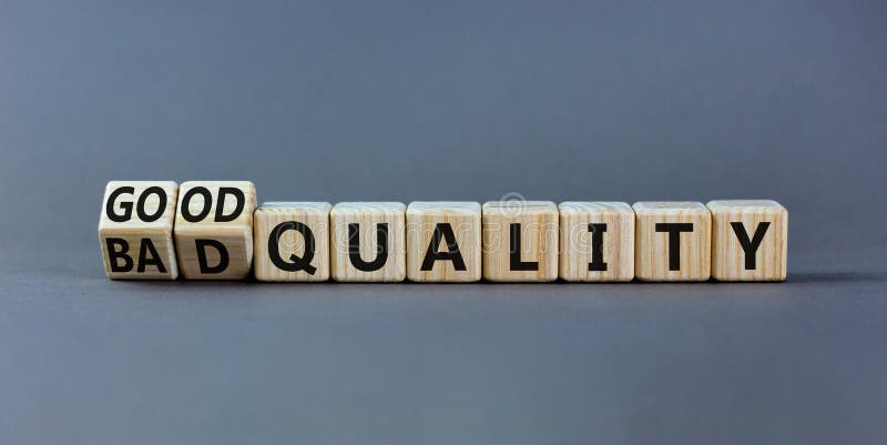 Good or Bad Quality Symbol. Turned Wooden Cubes and Changed Words Bad ... Good or Bad Quality Symbol. Turned Wooden Cubes and Changed Words Bad ...