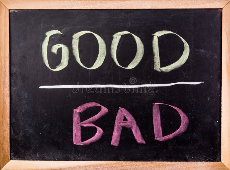 Good and Bad Word on Blackboard Stock Photo - Image of blackboard ...
