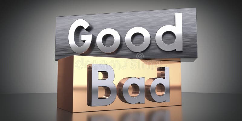 Good, Bad - Words on Metal Blocks Stock Illustration - Illustration of ...