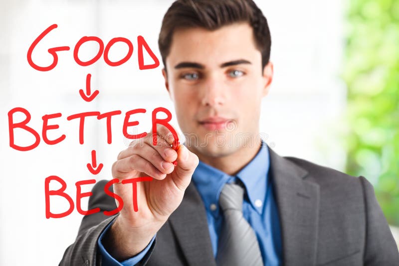 Good, better, best stock photo. Image of good, business - 23452326