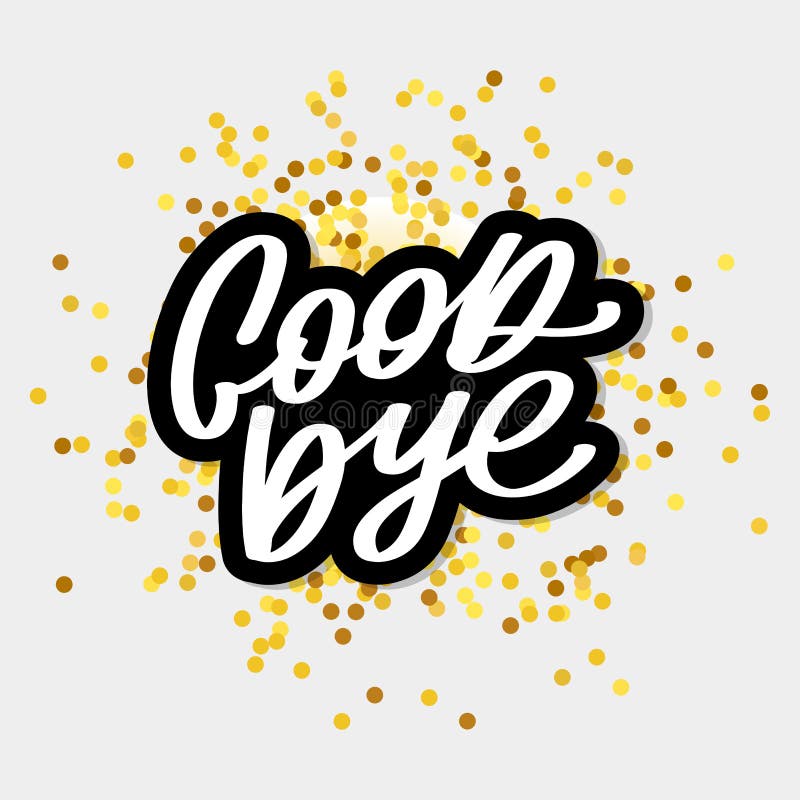 Good Bye Calligraphic Lettering on Yellow Blot Stock Vector ...