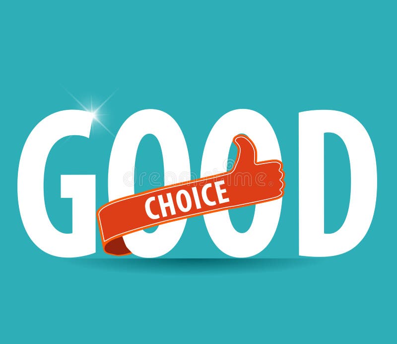 Good Choice Flat Colors Typography with Thumb Up Icon Stock Vector ...
