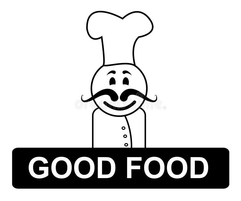 Good Food Chef Indicates Cooking in Kitchen and Competent Stock ...