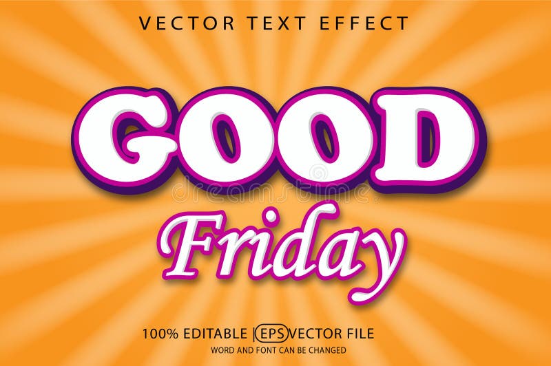Good Friday, Editable Vector Eps Template with 3D Text Effect Stock ...