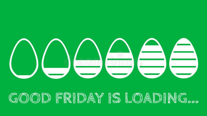 Good Friday is Loading Progress in Easter Eggs on Green Screen Stock ...