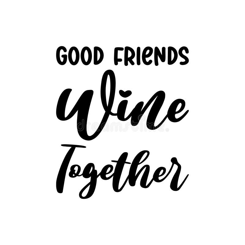 Wine Quotes Birthday Stock Illustrations 25 Wine Quotes Birthday Stock Illustrations Vectors 8166