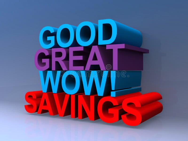 Good Great Wow! Savings on Blue Stock Illustration - Illustration of ...