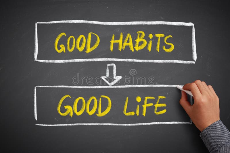 Good Habits Results Good Life Stock Photo - Image of background ...