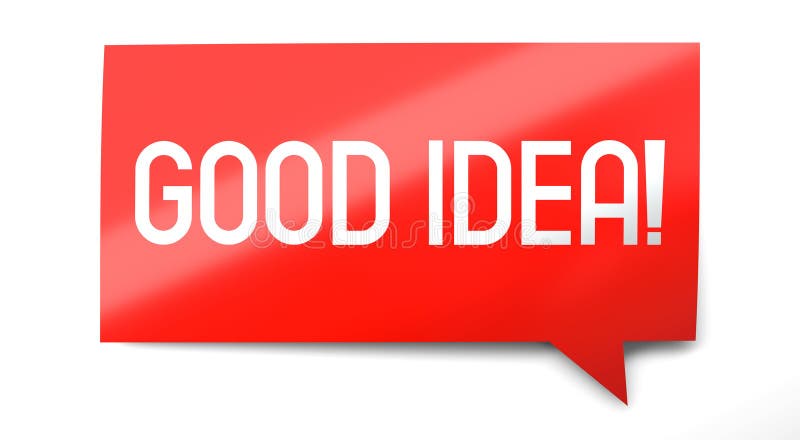Good idea - speach bubble stock illustration. Illustration of good ...