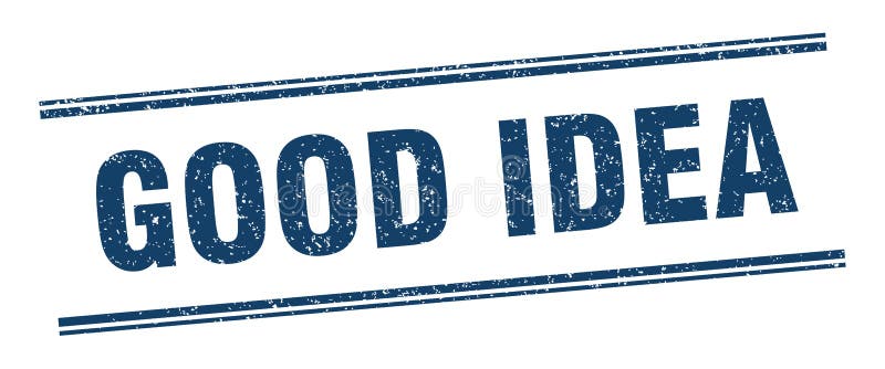 Good Idea Stamp. Good Idea Square Grunge Sign Stock Vector ...