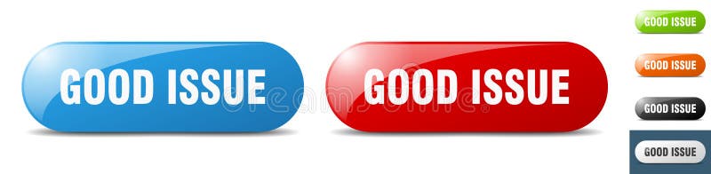 Good Issue Button. Key. Sign. Push Button Set Stock Vector ...
