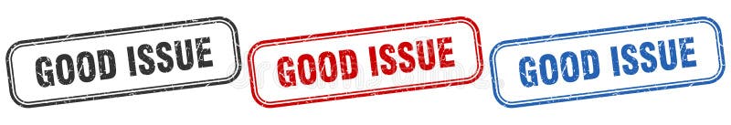 Good Issue Square Isolated Sign Set. Good Issue Stamp Stock Vector ...