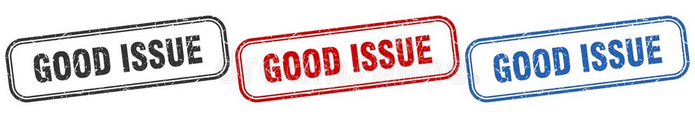 Good Issue Square Isolated Sign Set. Good Issue Stamp Stock Vector ...