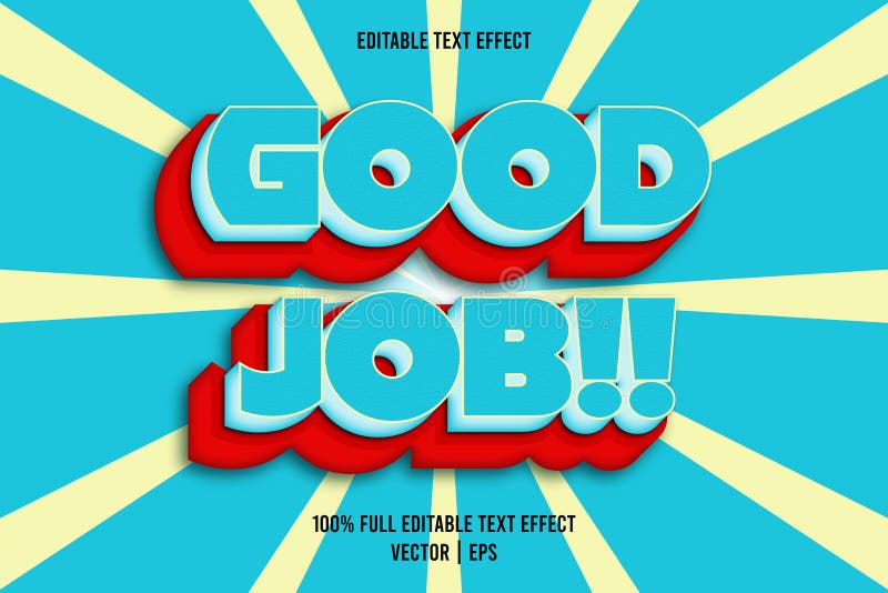 Good Job!! Editable Text Effect Cyan and Red Color Stock Vector ...