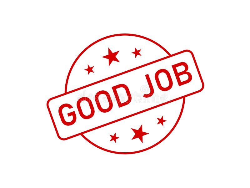 Good Job Image, Good Job Image Vector Stock Vector - Illustration of ...