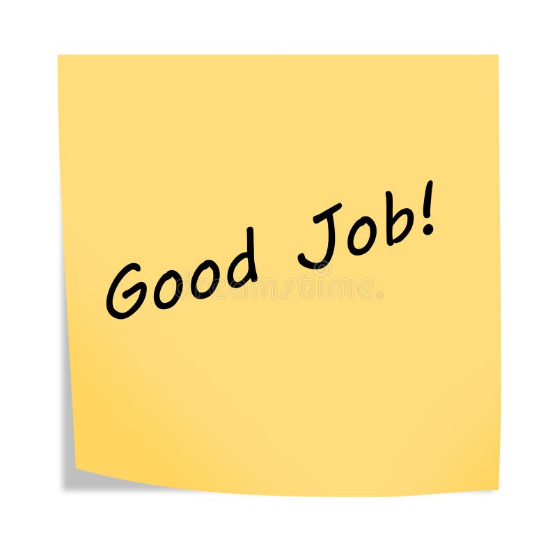 Good Job Reminder Post Note Isolated on White with Clipping Path 3d ...