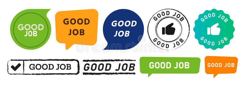 Good Job Stamp and Speech Bubble Label Sticker Sign for Motivation ...