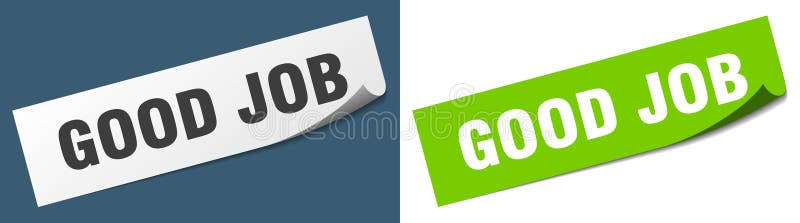 Good Job Sticker. Good Job Sign Set Stock Vector - Illustration of ...