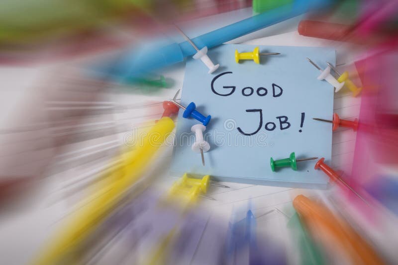 Good Job stock image. Image of object, text, color, announcement - 78620869