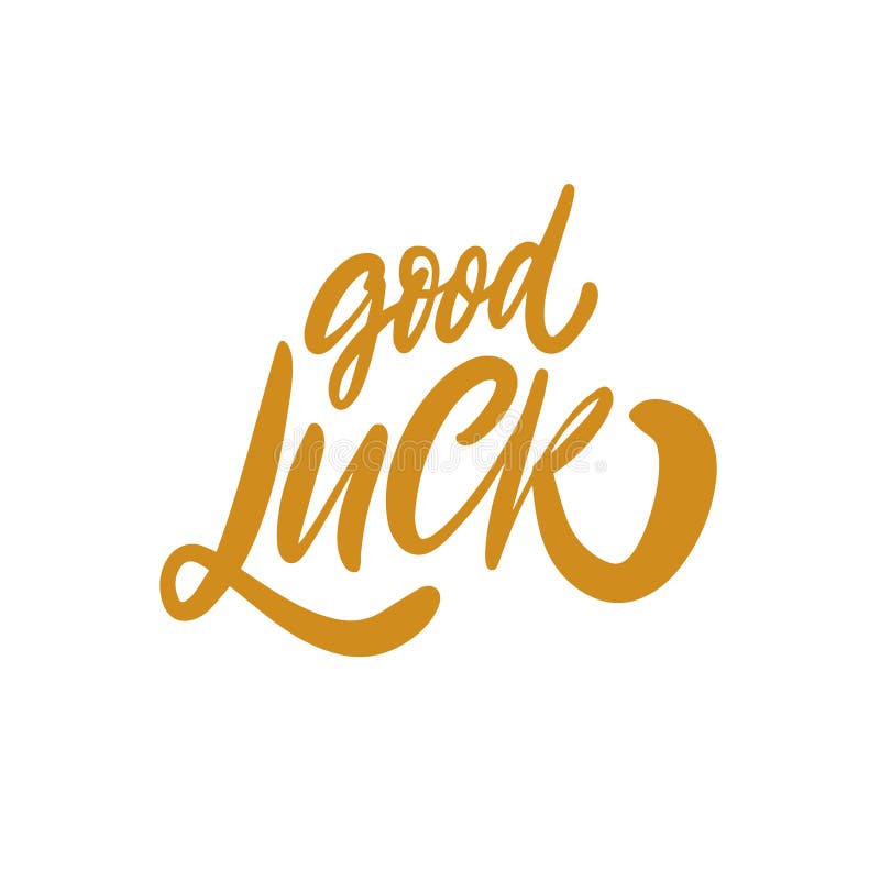 Good Luck Gold Color Motivation Lettering Phrase. Script Style Vector ...