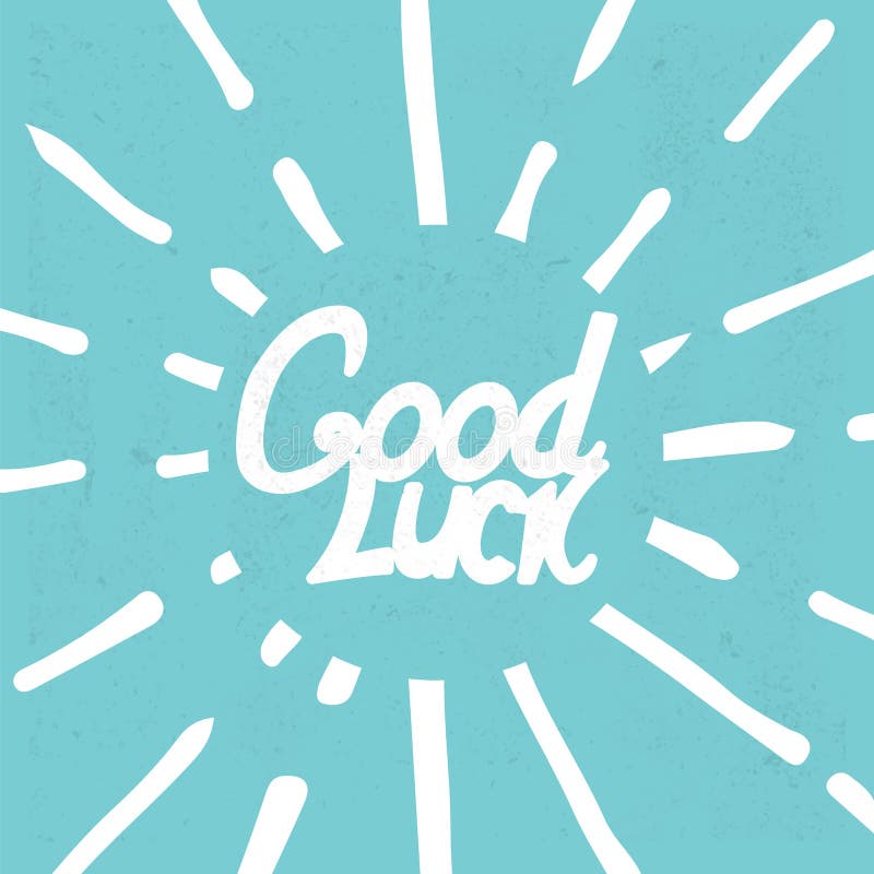 Good Luck Lettering. Hand Draw Lettering. Vector Illustration Stock ...
