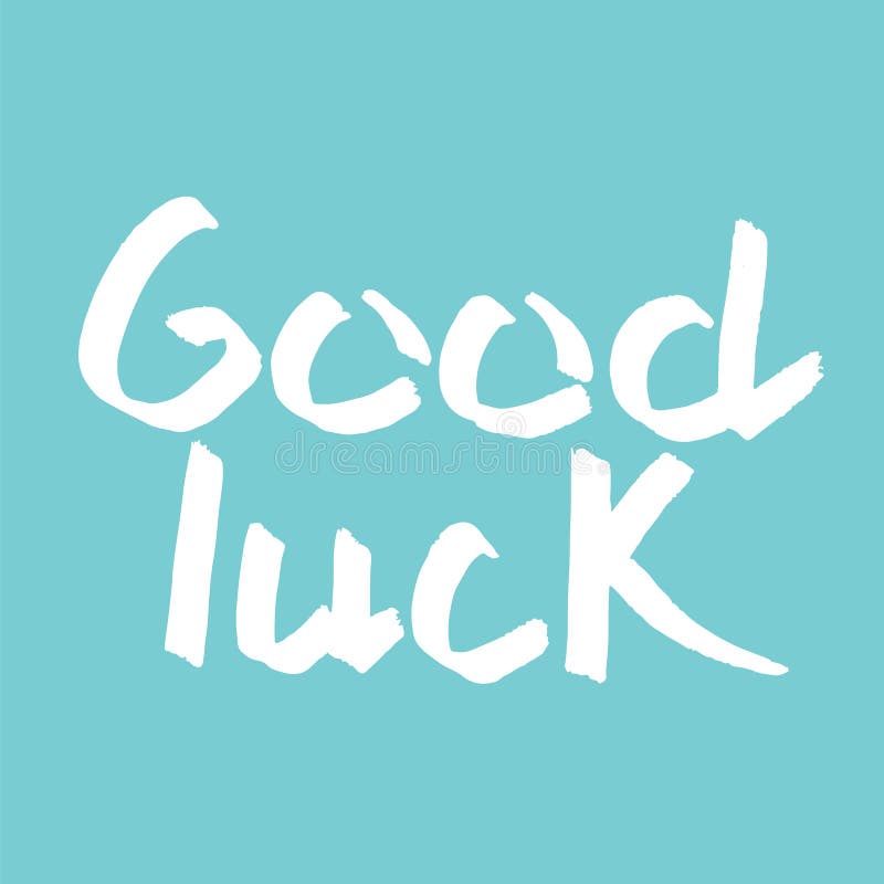 Good Luck Lettering. Hand Draw Lettering. Vector Illustration Stock ...