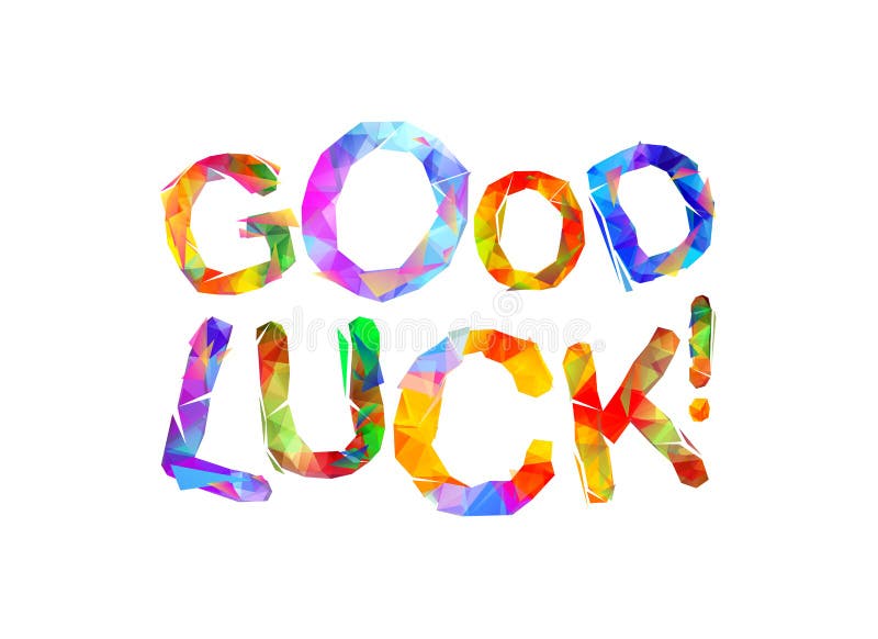 Good Luck. Hand Written Words of Splash Paint Stock Vector ...