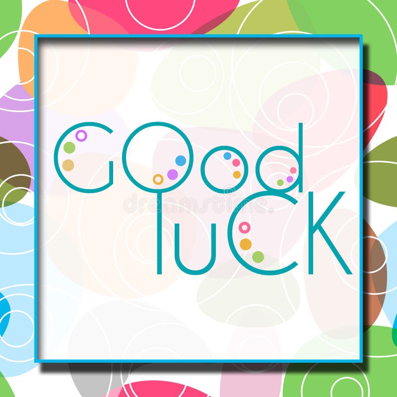 Colorful Good Luck Background Stock Illustration - Illustration of ...