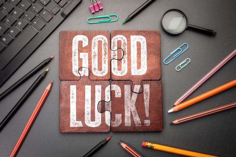Good Luck. Wooden Puzzle Pieces with Text on a Dark Office Table Stock ...