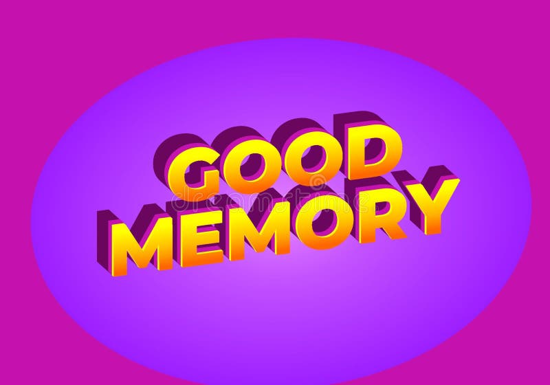 Good Memory. Text Effect in Modern Style.eye Catching Color. 3D Look ...
