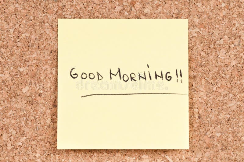 Good Morning stock photo. Image of message, drawn, memo - 26578366