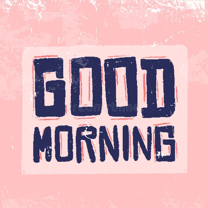 Good Morning Grunge Poster with Yellow Lettering. Breakfast Vector ...