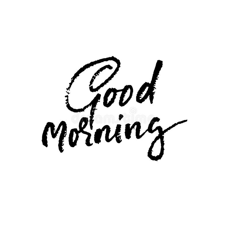Good Morning. Hand Drawn Lettering Text. Handwritten Calligraphy ...