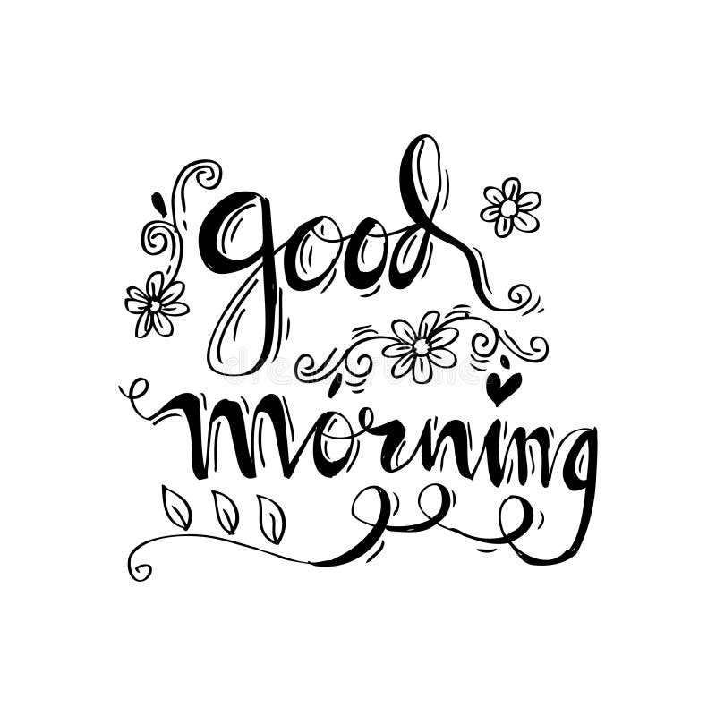 Good Morning Greeting Handwritten Motivational Stock Illustration ...