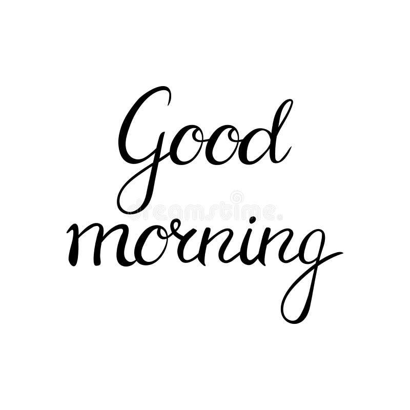 Good Morning Lettering Text Stock Vector - Illustration of isolated ...