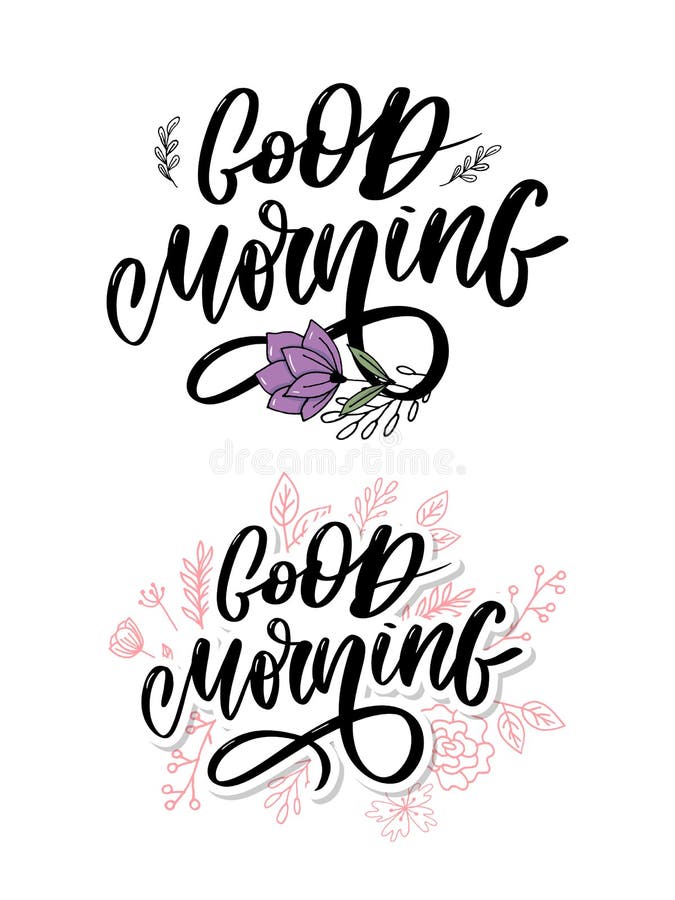 Good Morning Lettering Text Slogan Calligraphy Black Stock Image ...